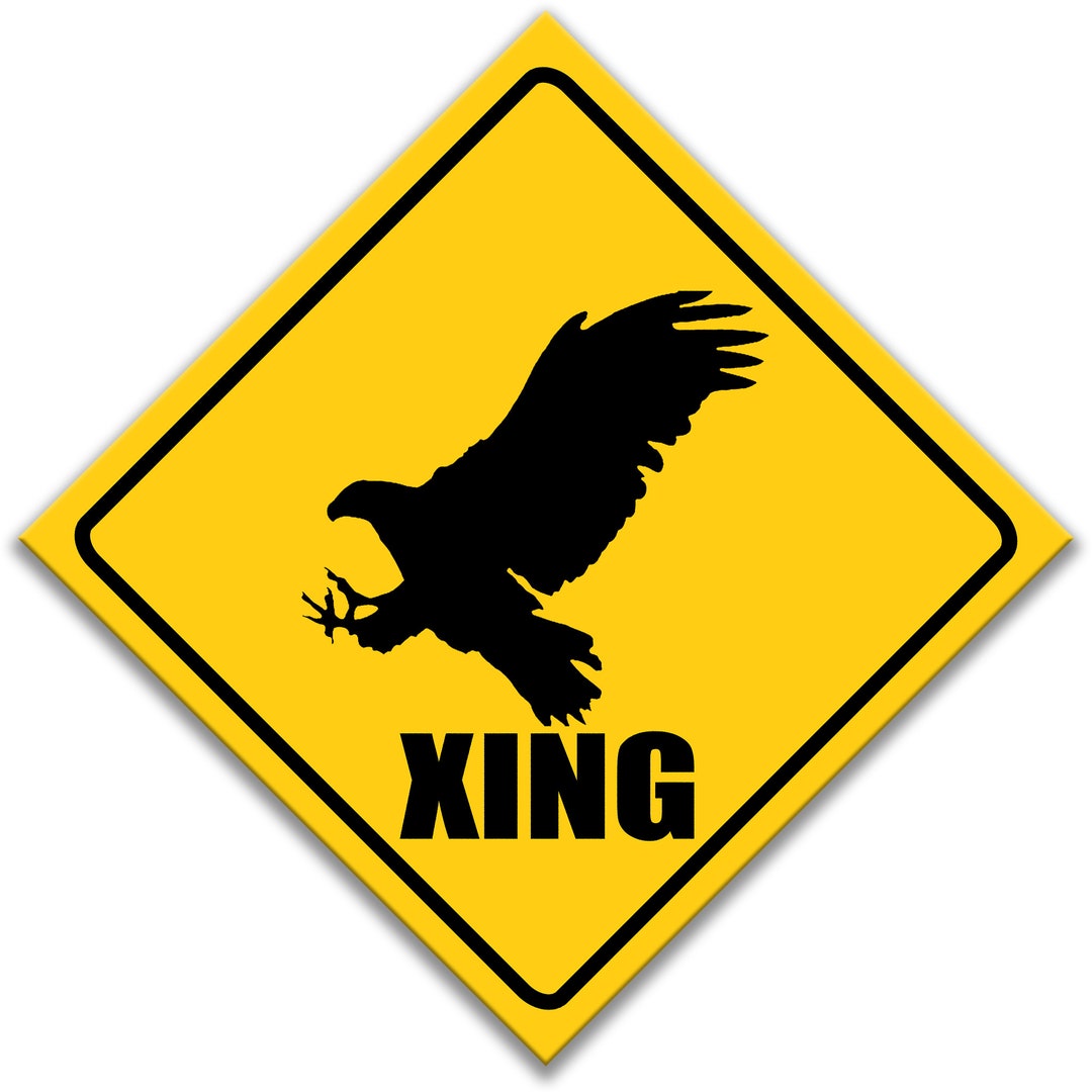 Eagle Crossing Sign, Eagle Xing Sign, Eagle Decor, Eagle Sign, Funny ...