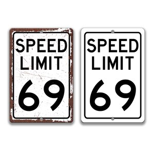 Personalized Speed Limit Sign, Pick Your Speed, Custom Speed Limit ...