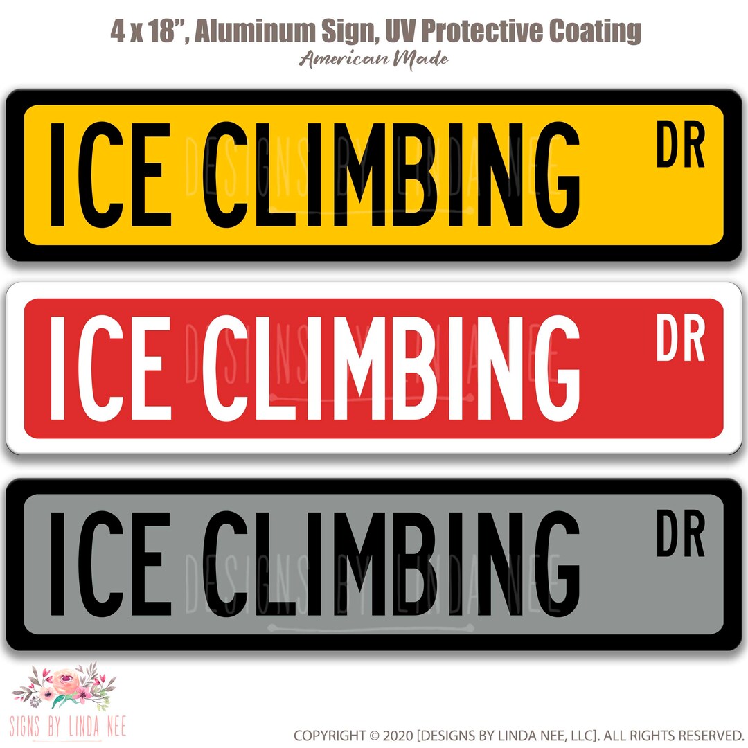 Ice Climbing, Ice Climbing Sign, Ice Climbing Gift, Ice Climbing Wall ...