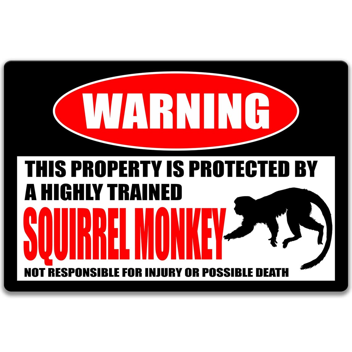 Funny Squirrel Monkey Sign Exotic Animal Sign Monkey Warning - Etsy