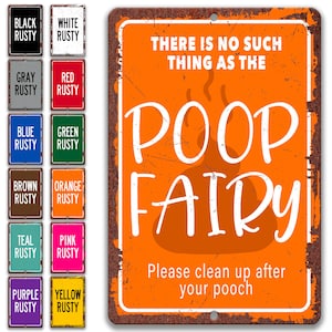 No Dog Poop Sign, Poop Fairy Sign, Pet Yard Sign, Pick up the Poop Sign ...
