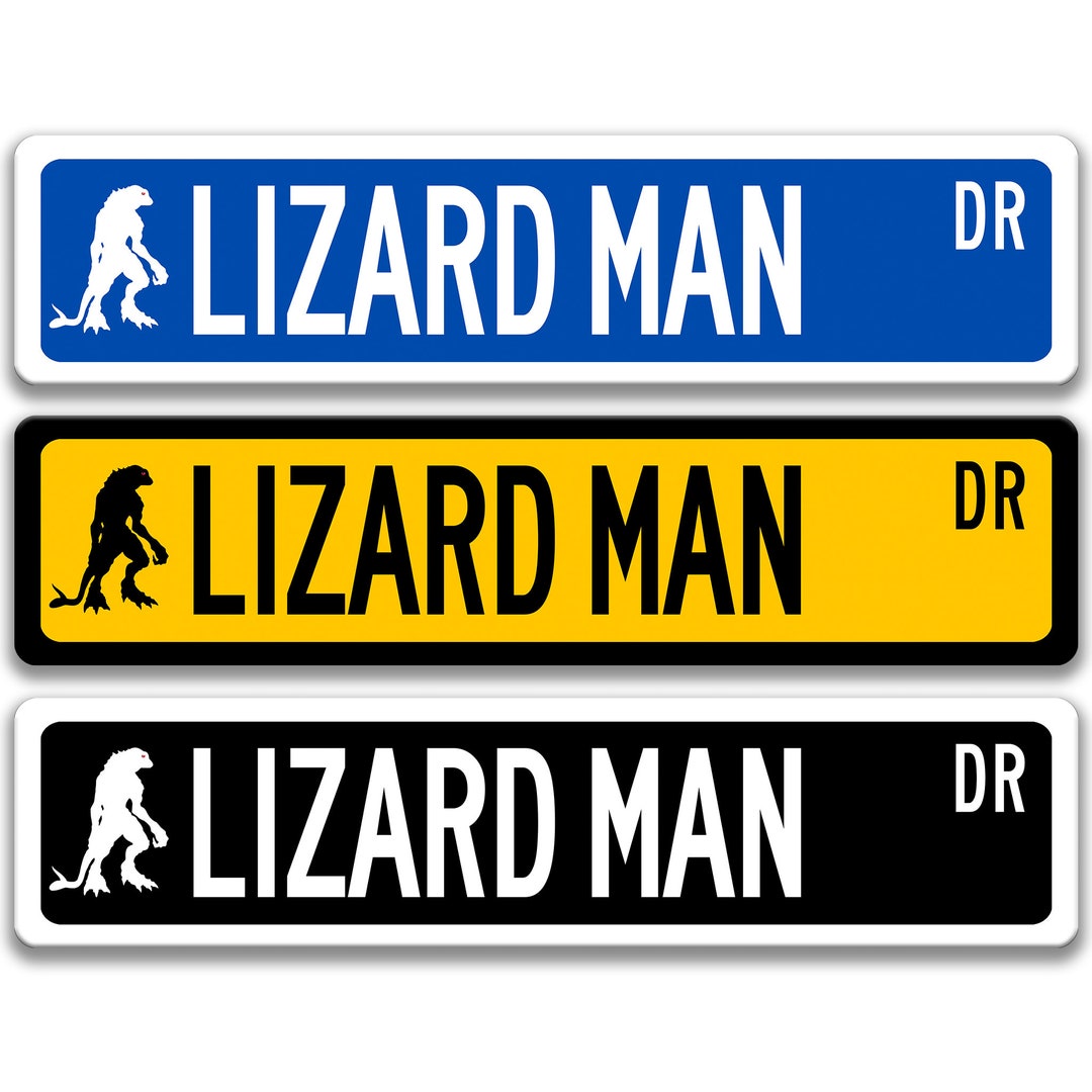 Lizard Man Sign, Cryptid Outdoor Metal Street Sign, Lizard Man of Scape ...