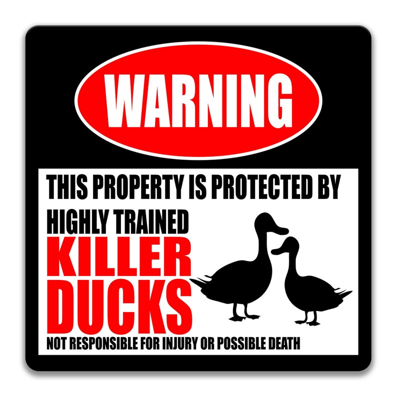 Funny Duck Sign Ducks Sign Duck Warning Sign Duck Coop Sign - Etsy
