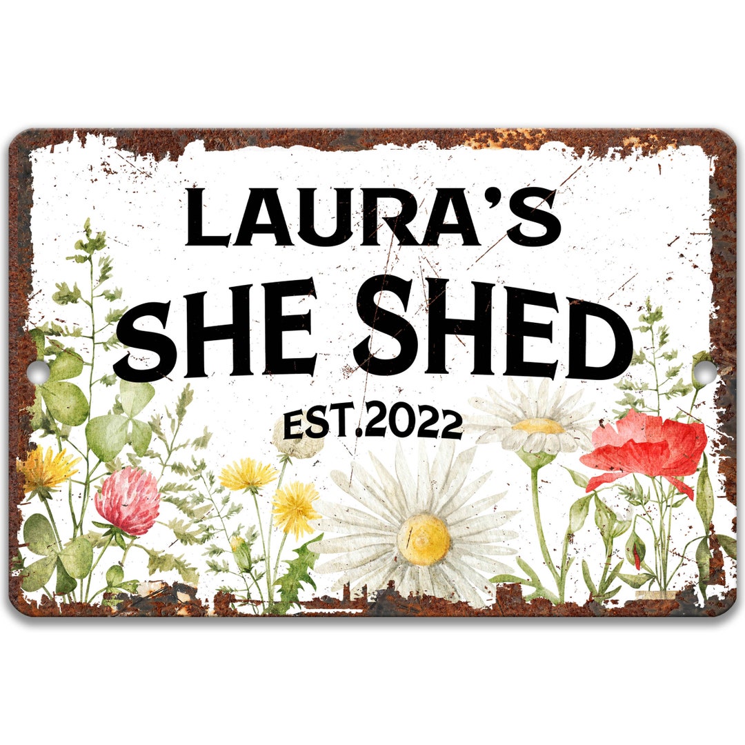 Personalized She Shed Sign, Wildflowers Custom Woman's She Shed Sign ...