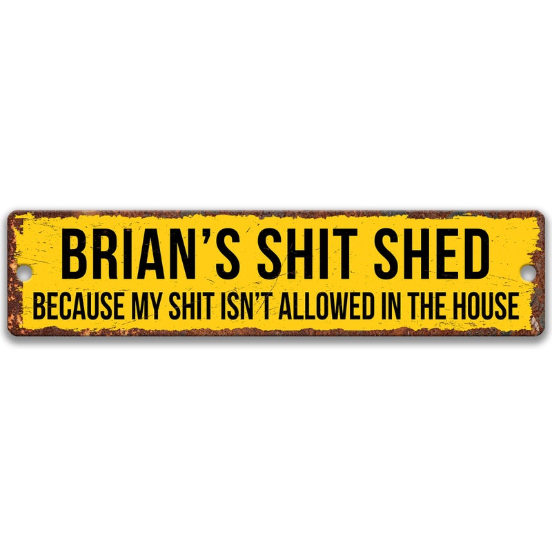 Funny Shed Signs - Etsy