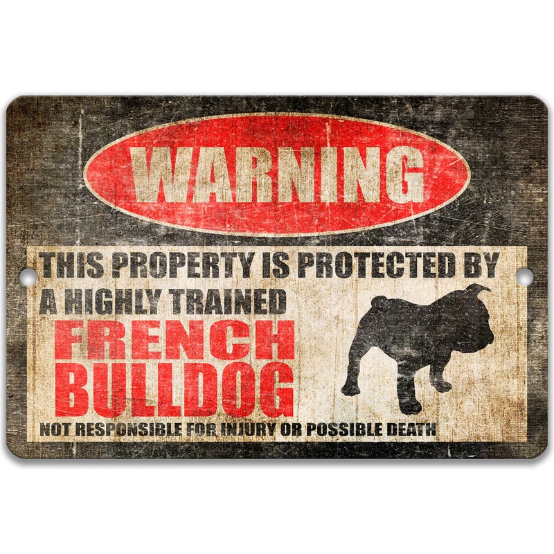 Funny French Bulldog Sign - Etsy