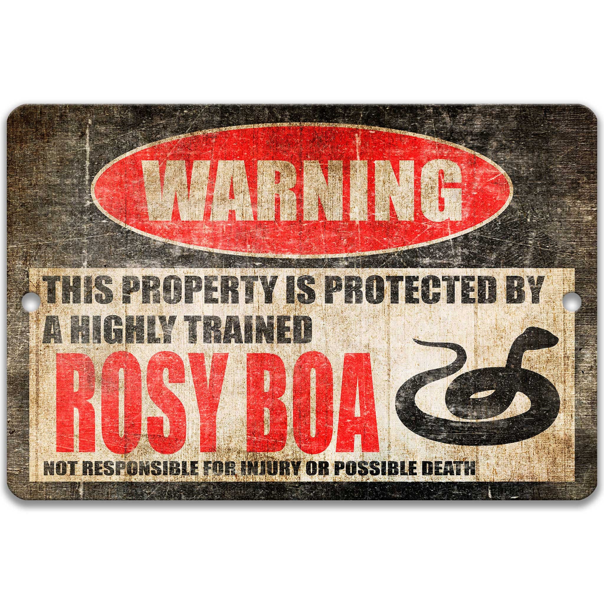 Rosy Boa Warning Sign, Highly Trained Rosy Boa Metal Sign, Funny Snake ...
