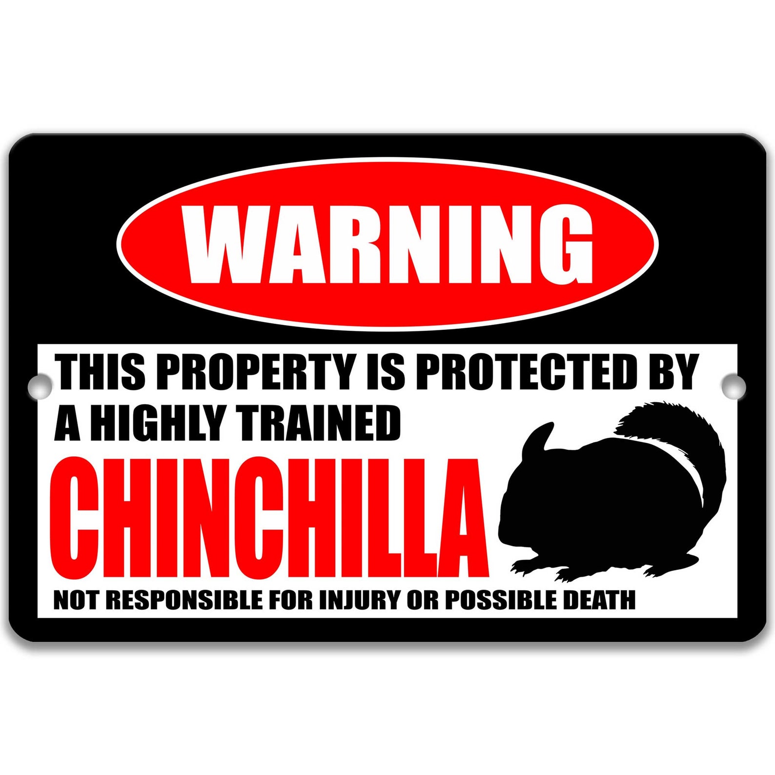 Funny Chinchilla Sign Chinchilla Sign Chinchilla Warning Sign ...
