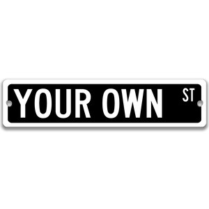 Personalized Street Sign, You Choose Words Sign, Your Street Here Sign ...