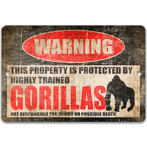 Gorilla Gifts, Gorilla Warning, Gorilla Decor, Gorilla Humor ...