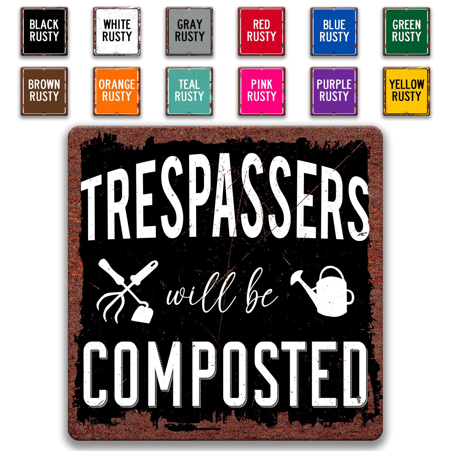 Trespassers Will Be Composted Sign, Funny Garden Sign, Greenhouse Sign ...
