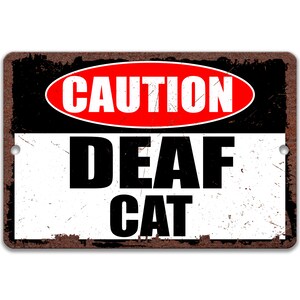 Caution Deaf Cat Yard Sign, Handicap Cat Sign, Hearing Impaired Cat on ...