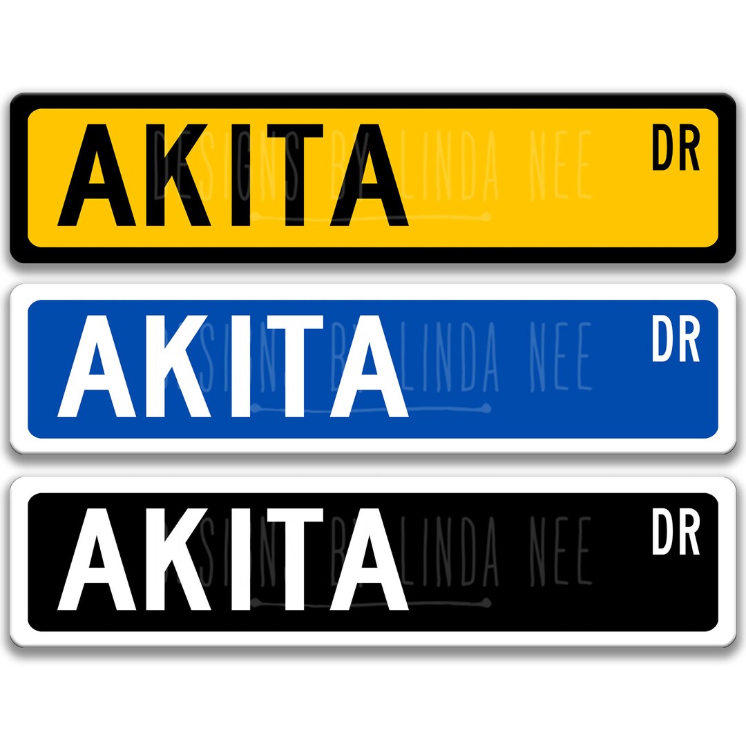 Akita Sign Akita Gift Akita Dog Lover Gift Custom Street Sign Dog Sign ...
