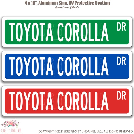 Toyota Corolla Street Sign Garage Sign Auto Accessories | Etsy