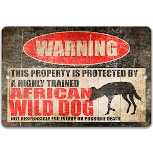 Funny African Wild Dog Warning Sign, African Wild Dog Decor, Cape ...