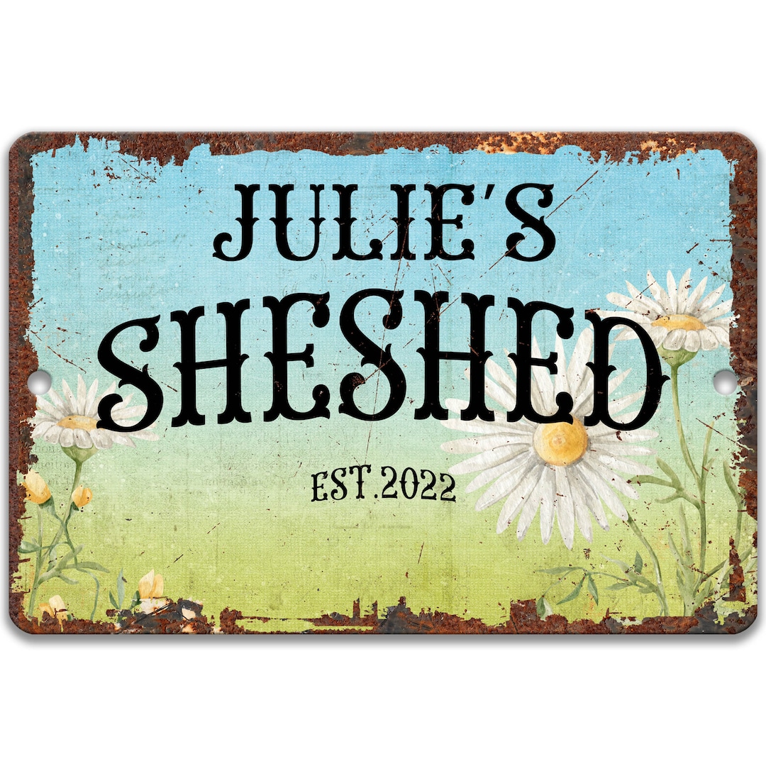 Personalized She Shed Floral Sign, Custom Woman's Shed Sign, She Shed ...