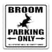 Broom Parking Sign, Broom Sign, Witches Broom Sign, Alternative ...