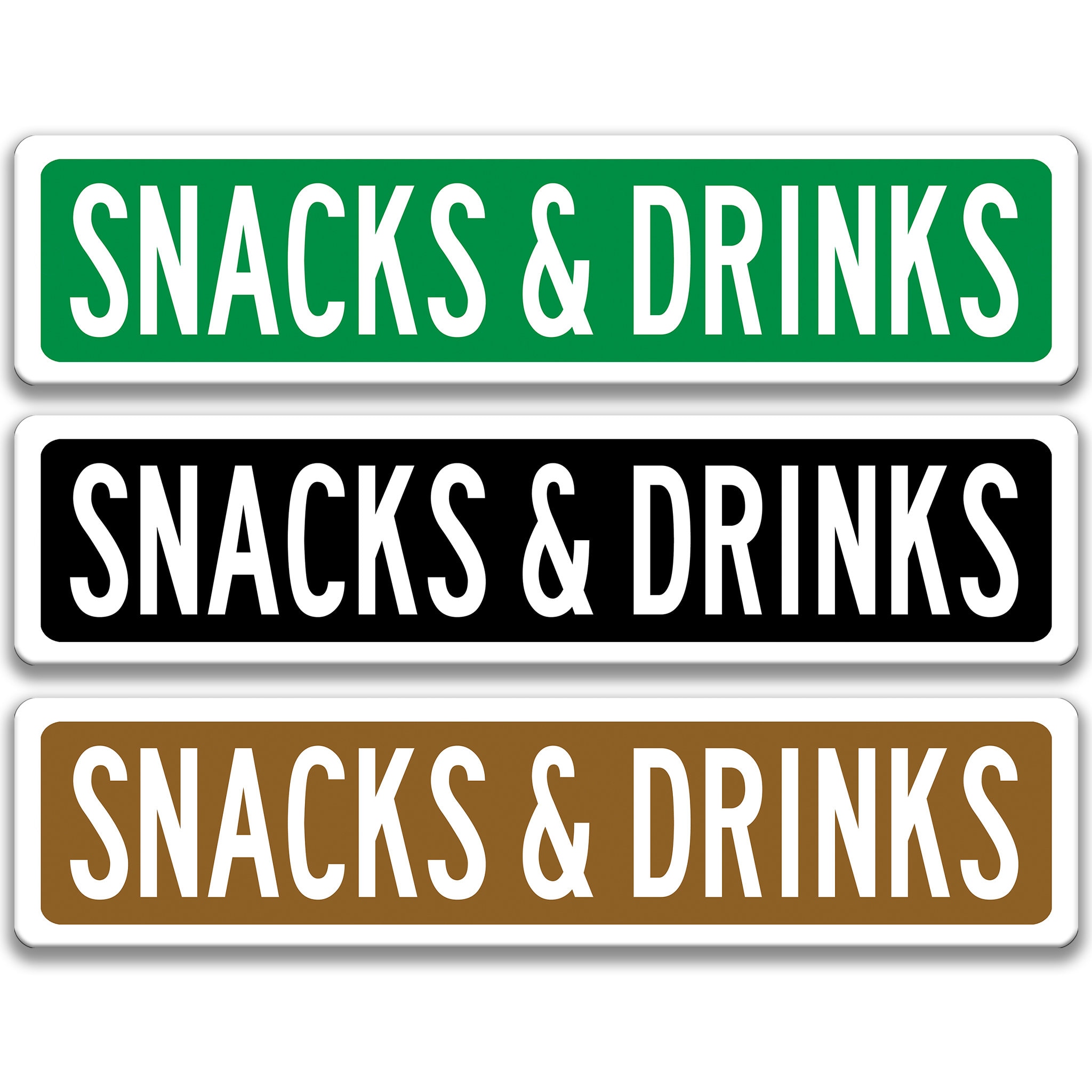Snacks And Drinks Sign