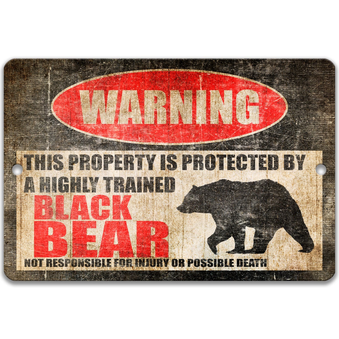 Black Bear Metal Sign, Black Bear Warning, Gifts for Hunters, Black ...
