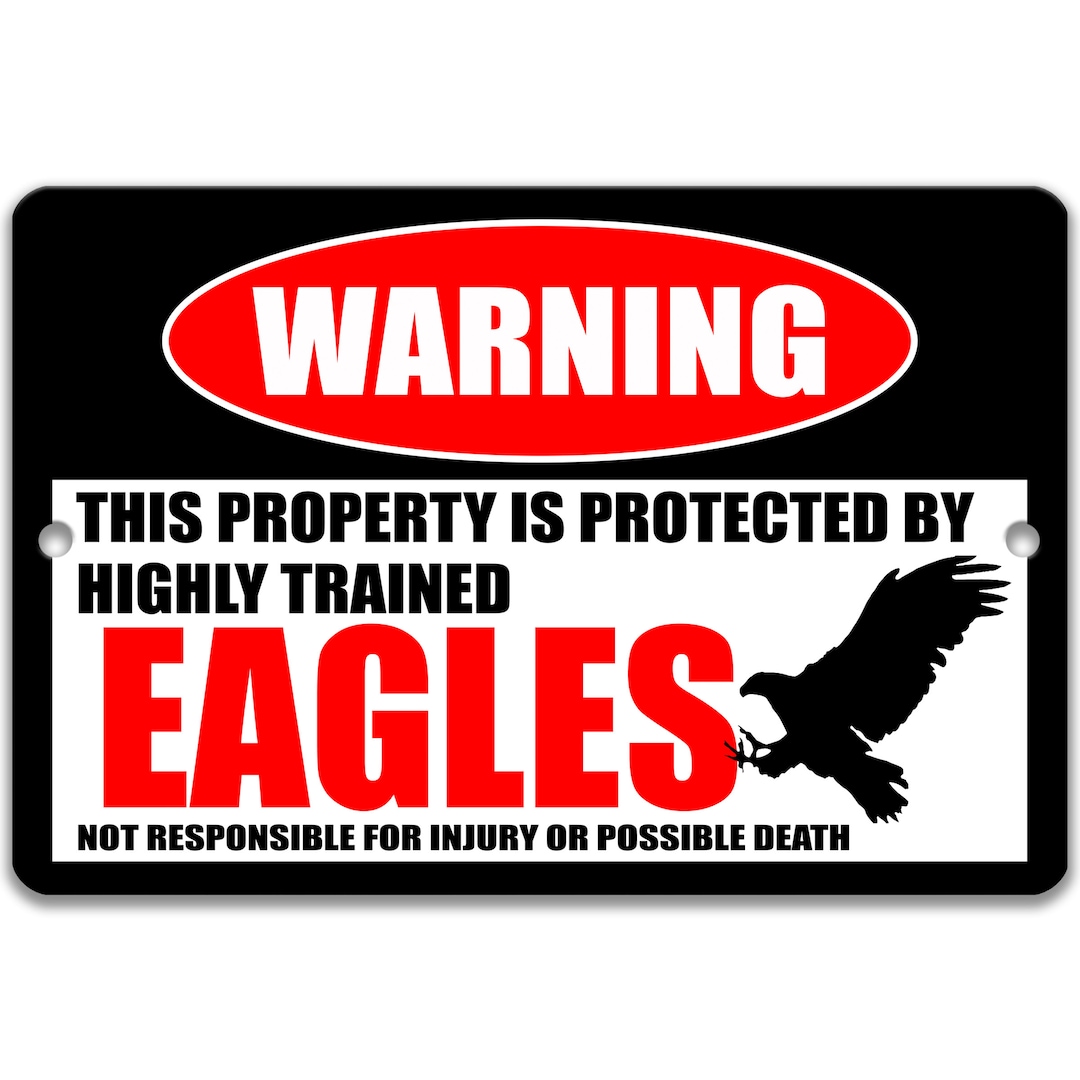 Eagle Metal Sign, Eagle Warning, Campsite Welcome Sign, Eagle Decor ...