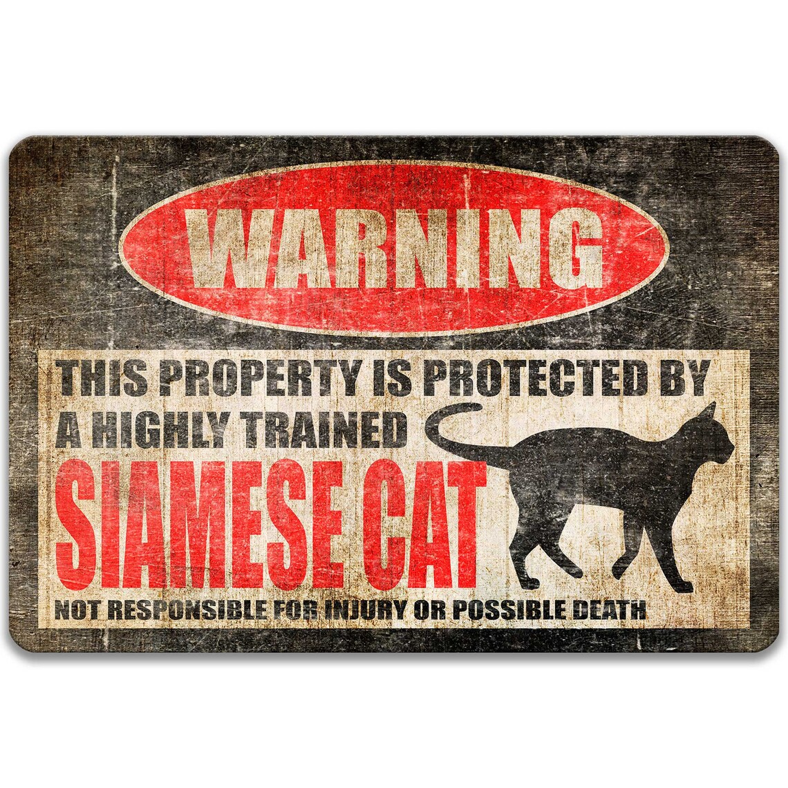 Funny Siamese Cat Sign Cat Warning Sign Cat Novelty Sign Cat - Etsy