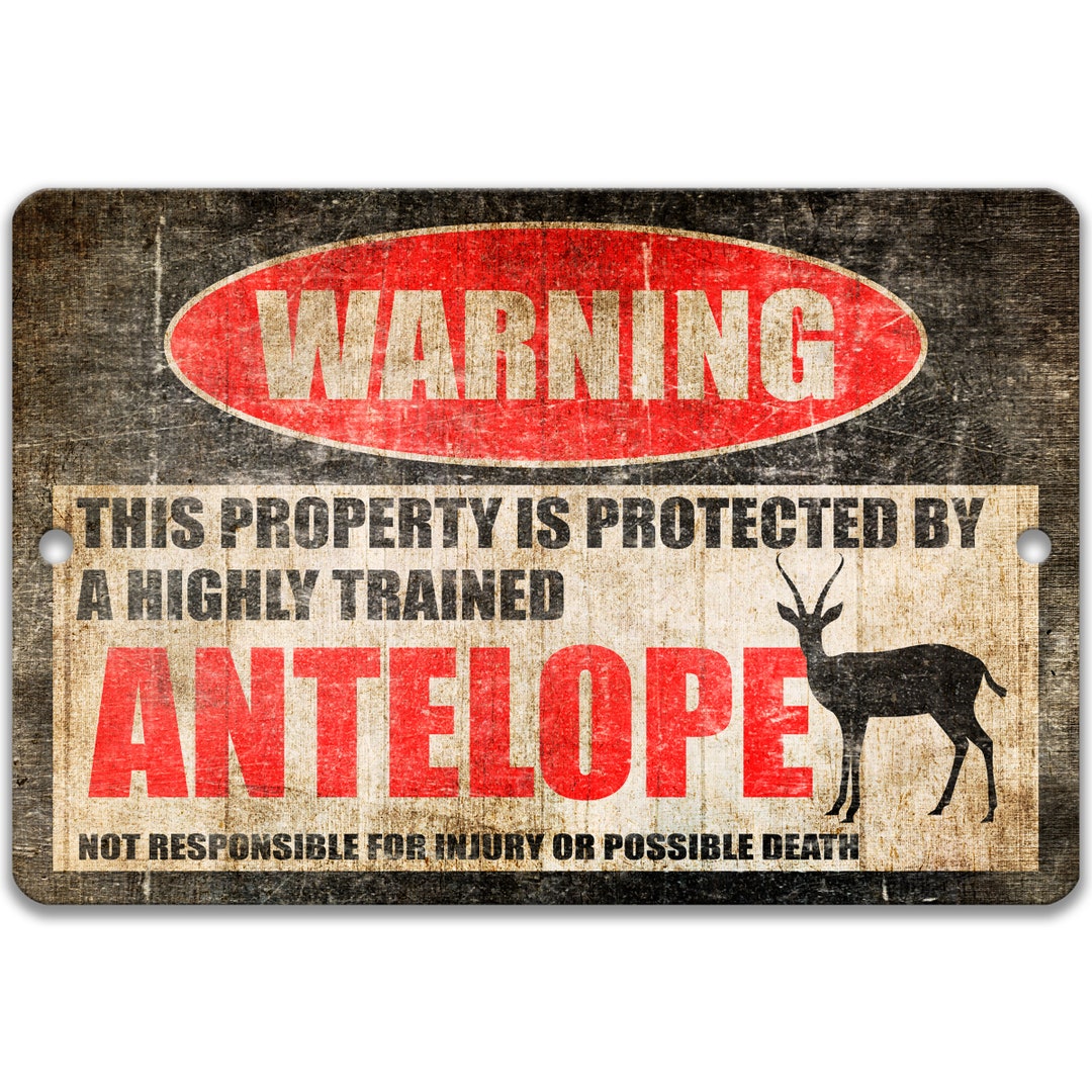 Antelope Metal Sign, Antelope Warning, Campsite Welcome Sign, Antelope ...
