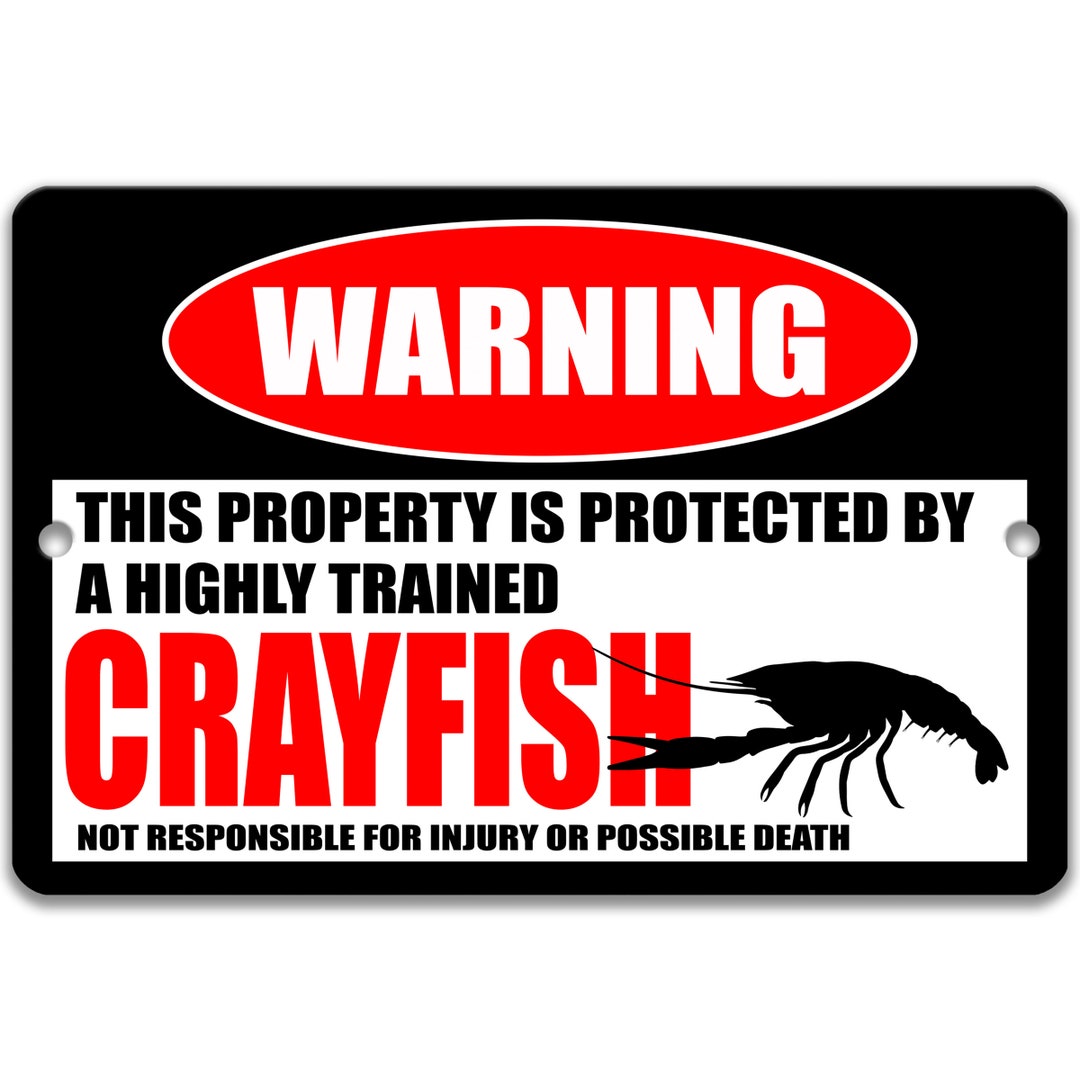 Funny Crayfish Warning Sign, Crayfish Decor, Crayfish Sign, Crawdad ...