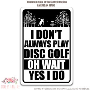 Funny Disc Golf Sign, Disc Golfer Sign, Disc Golfer Sign, Disc Golfing ...