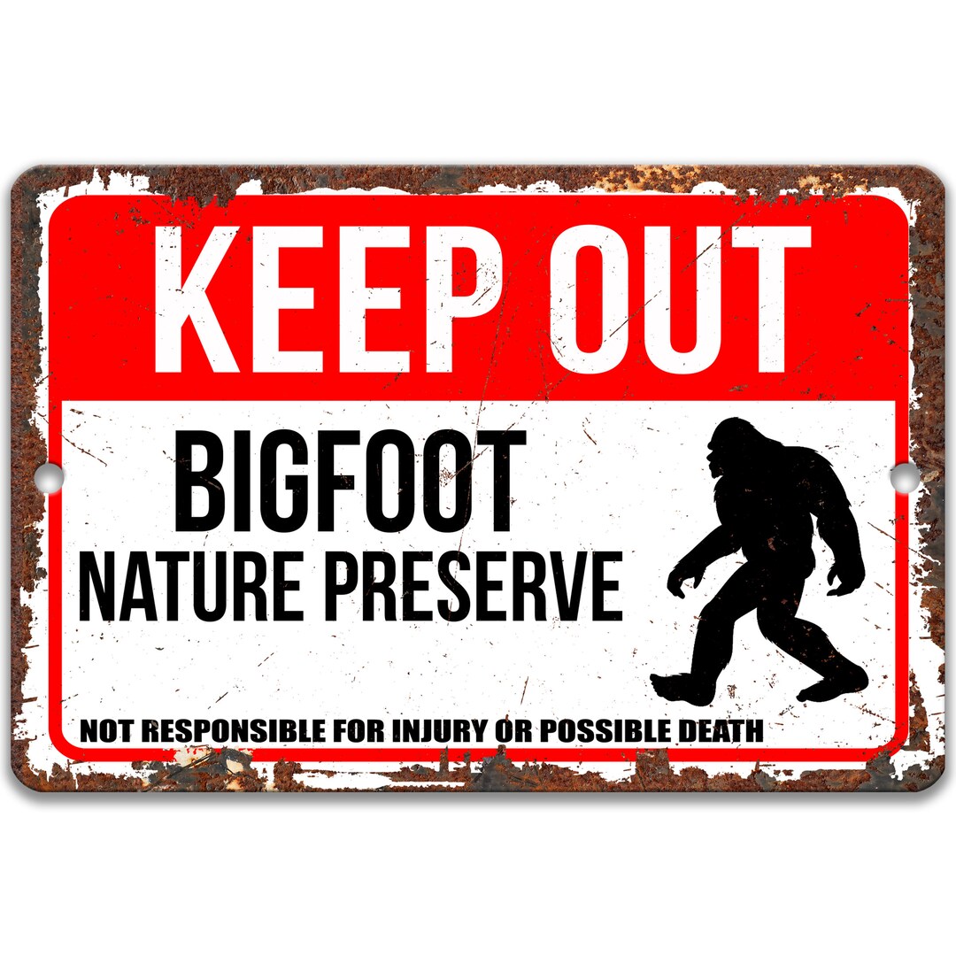 Bigfoot Sign, Bigfoot Decor, Sasquatch, Mythical Creature, Property ...