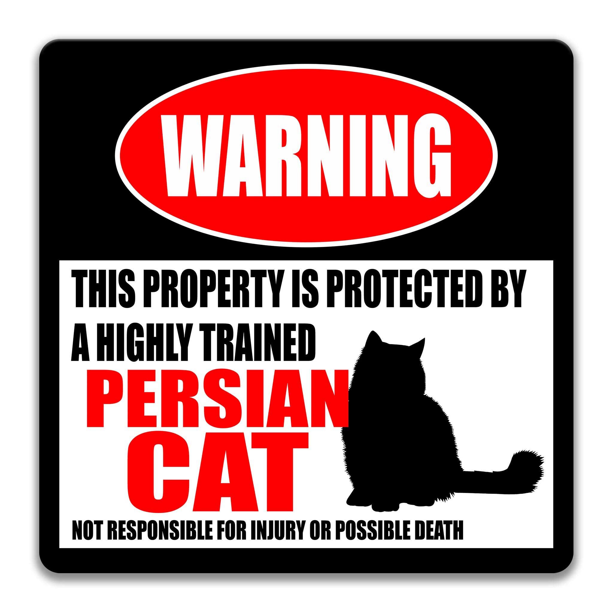 Funny Persian Cat Sign Cat Warning Sign Cat Novelty Sign Cat Decor Cat ...