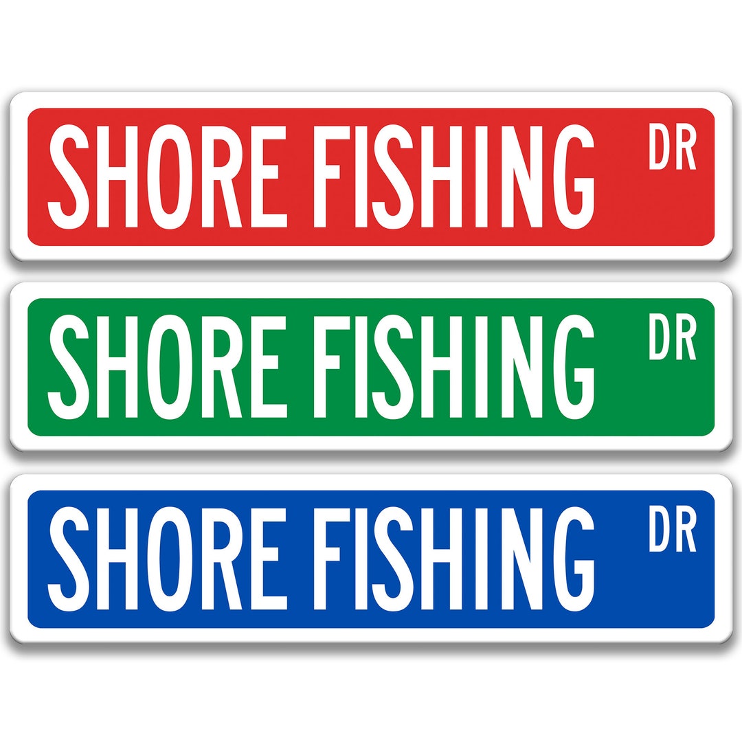 Shore Fishing Sign, Shore Fisherman Sign, Gift for Fisherman, Fisherman ...
