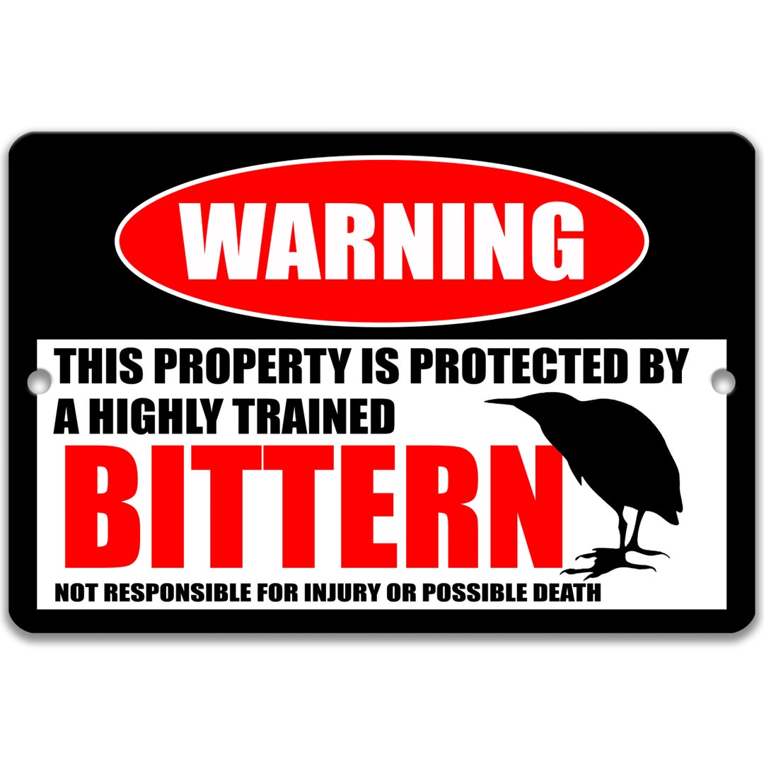 Funny Bittern Warning Sign, Bird Watcher Gifts, Boat Dock Sign, Bittern ...