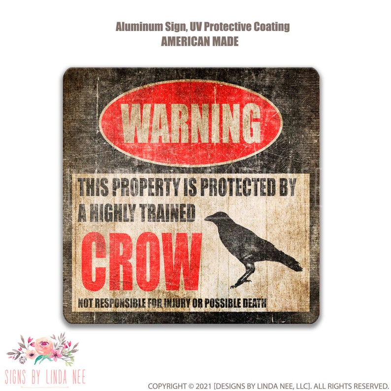 Funny Crow Sign Crow Warning Sign No Trespassing Sign Funny - Etsy