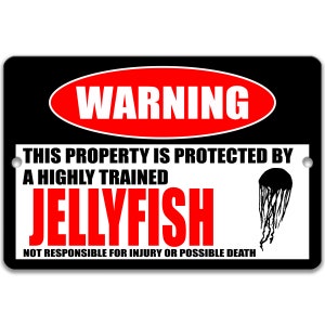 Jellyfish Warning Sign, Beware of Jellyfish Sign, Man-of-war, Sea ...
