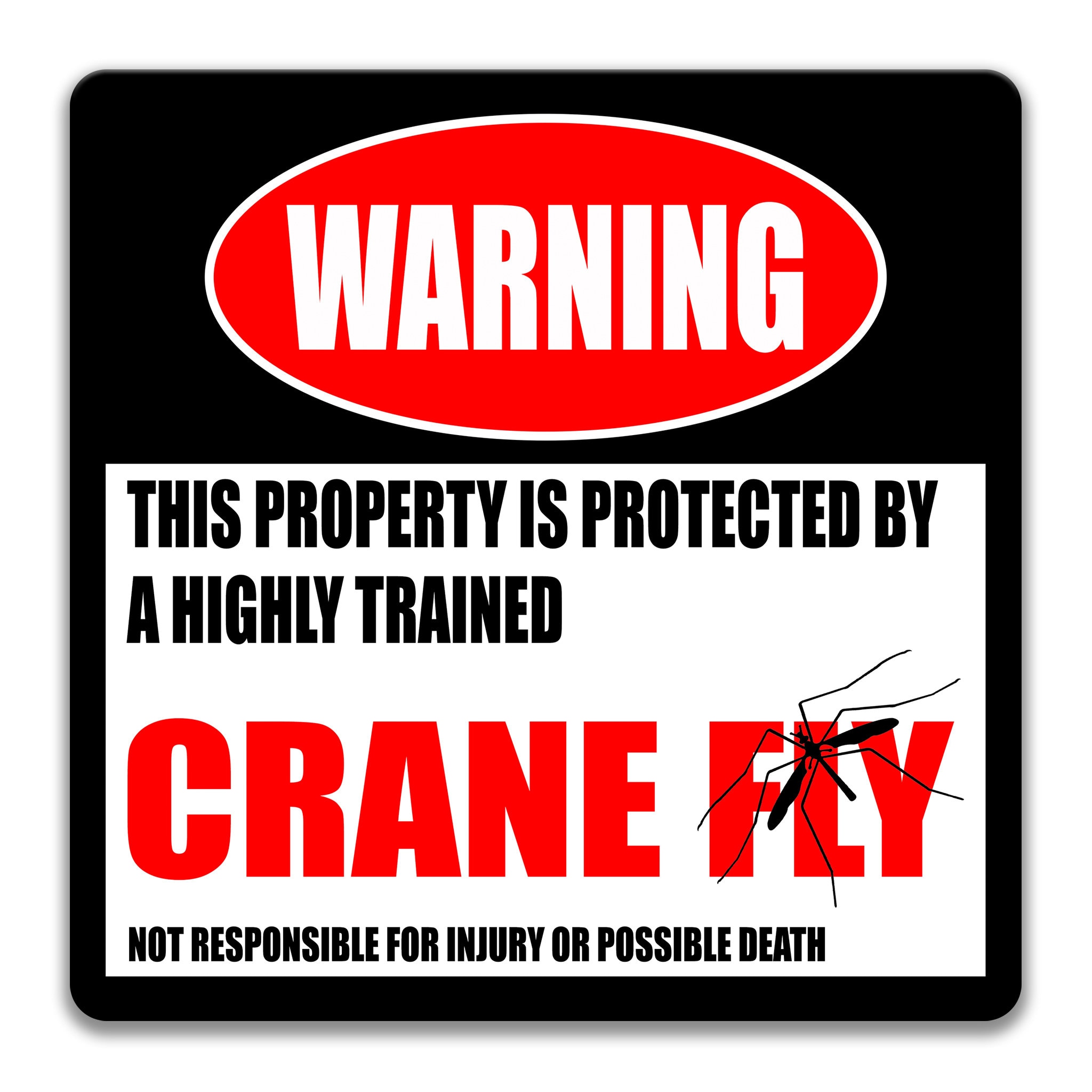 Funny Crane Fly Warning Sign, Crane Fly Decor, Crane Fly Sign, Mosquito ...