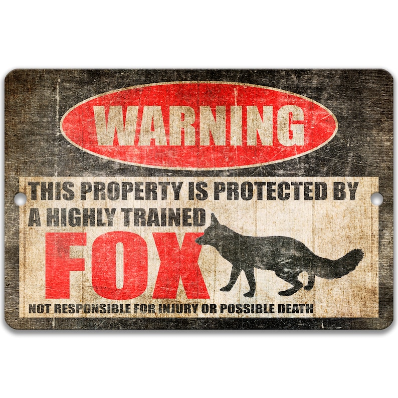 Fox Warning Sign, Beware of Fox Sign, Red Fox, Gray Fox, Wild Animals ...