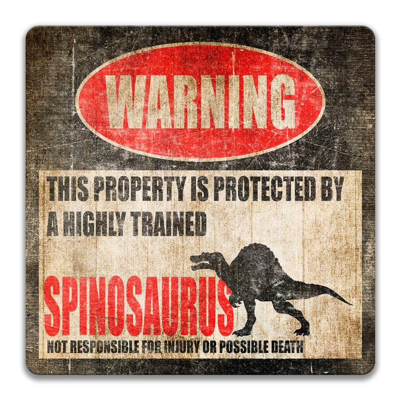 Dinosaur Wall Art, Funny Spinosaurus Warning Sign, Beware of Dinosaur ...