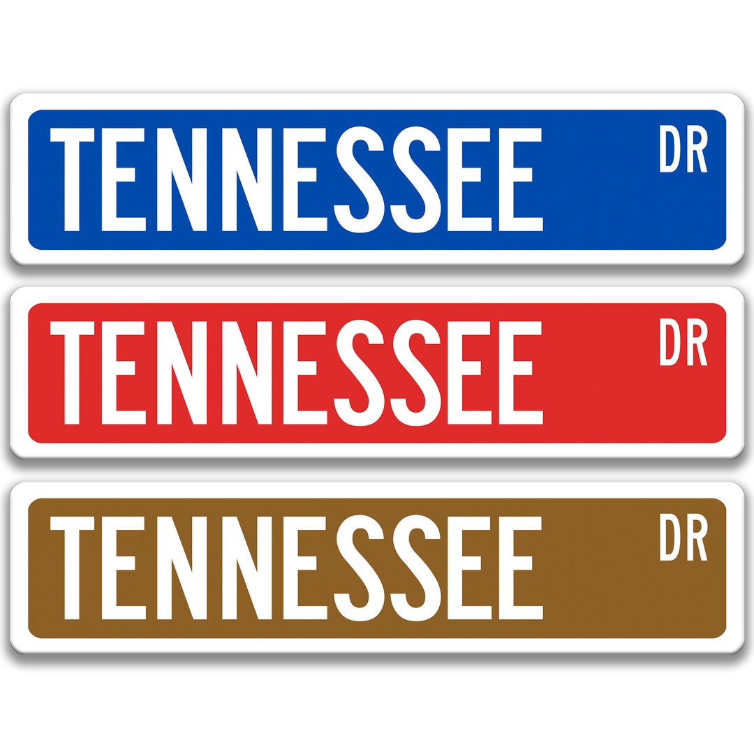 Tennessee Sign, Tennessee Visitor Gift, Custom Street Sign, Tennessee ...