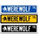 Werewolf Sign, Werewolf Breeding Area, Werewolf Gift, Urban Legends ...