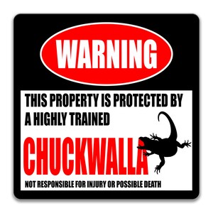 Funny Chuckwalla Warning Sign, Lizard Signs, Chuckwalla Decor ...