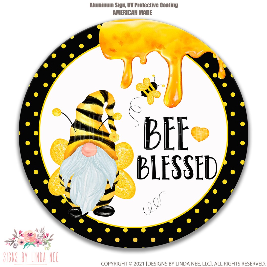 Bee Blessed Sign, Bee Blessed Wreath Sign, Gnome Bee Sign, Spring Sign ...