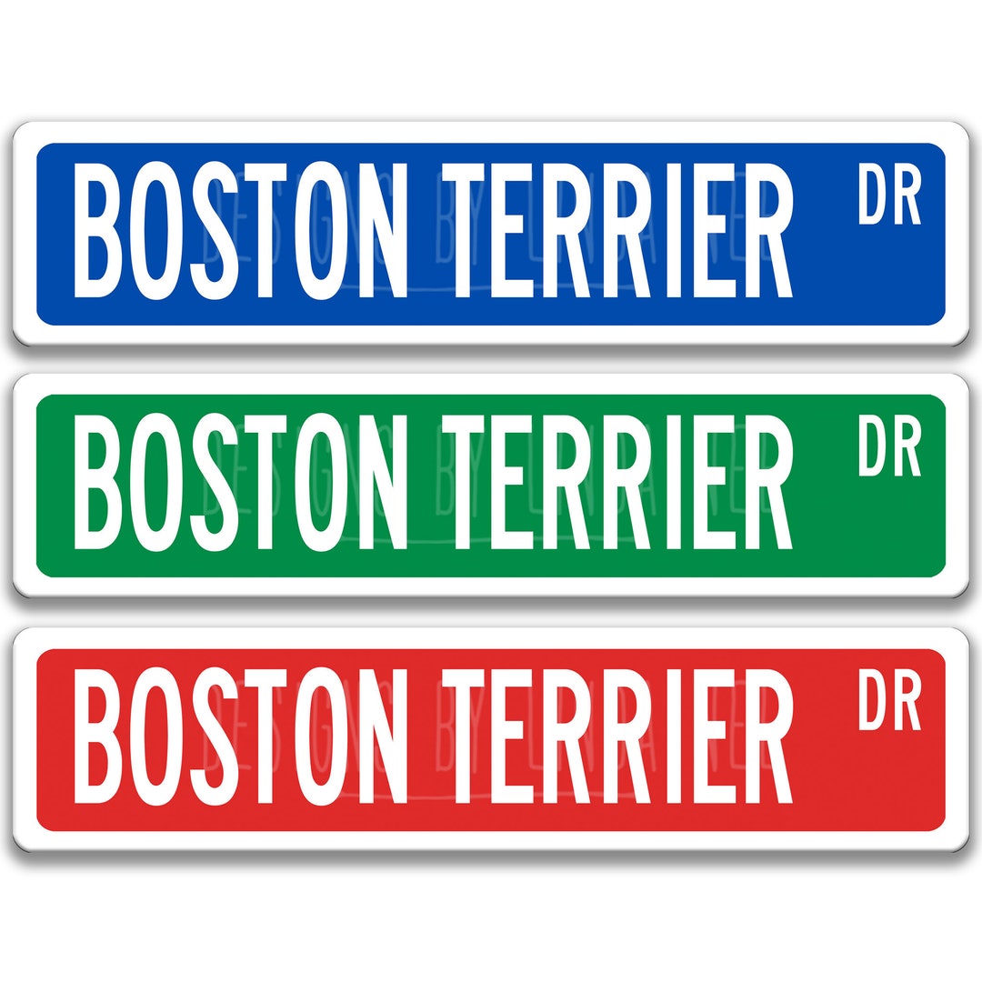 Boston Terrier Sign Cairn Dog Gift Dog Lover Gift Custom Street Sign ...