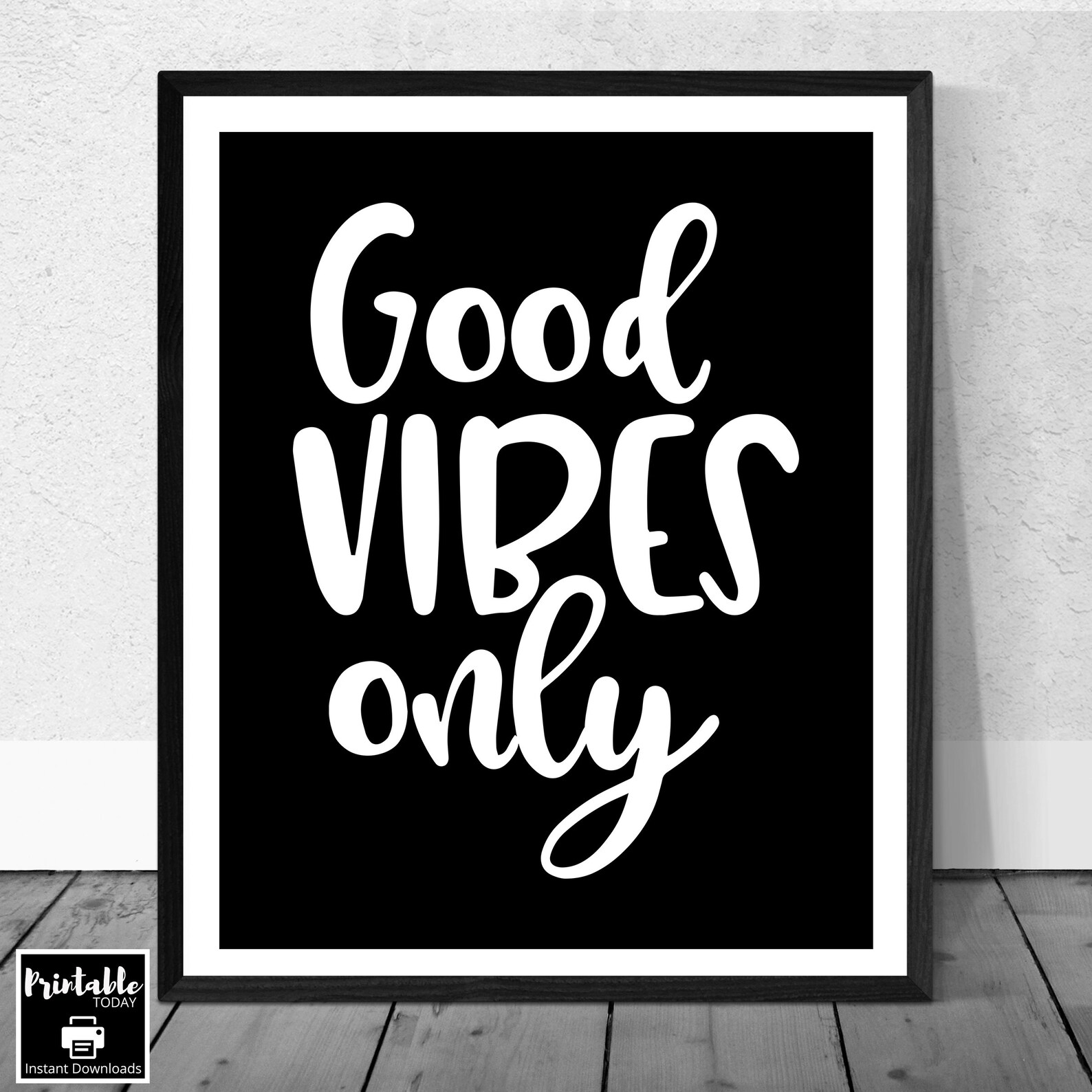 Good Vibes Printable Quote - Etsy
