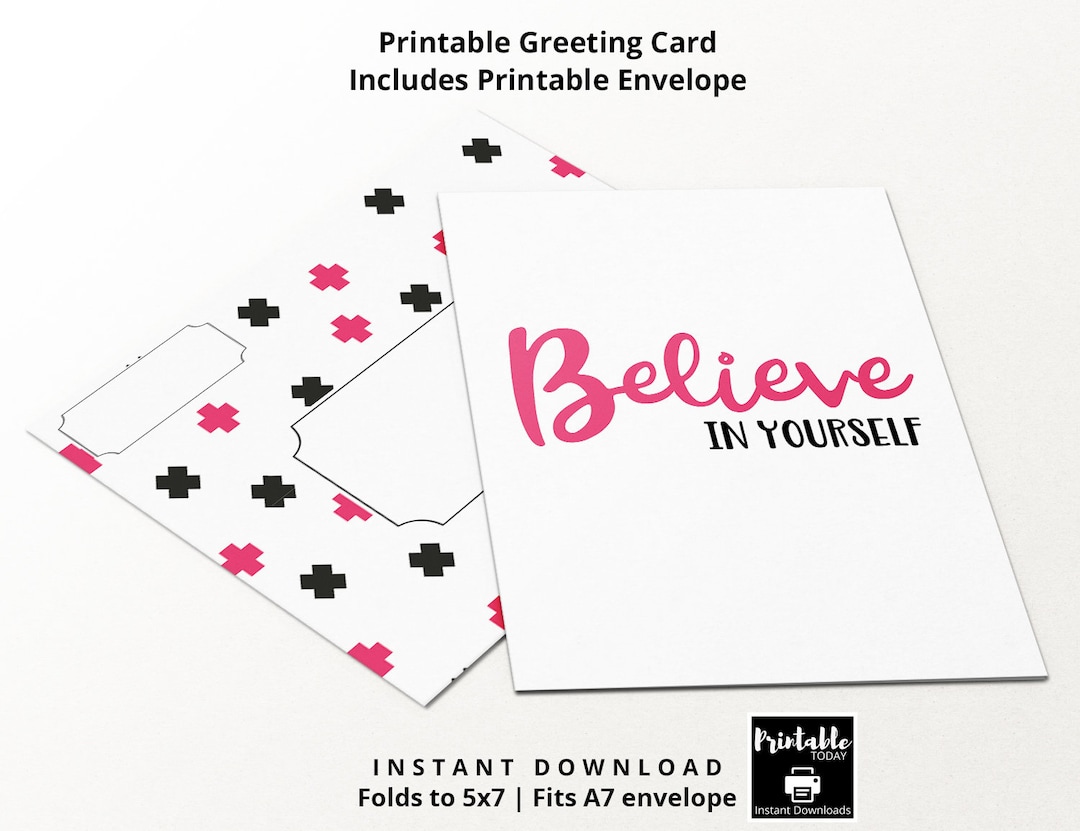 Printable Greeting Card and Envelope | Encouraging Quote | Believe in ...