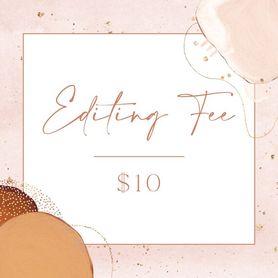 Editing Fee | Etsy