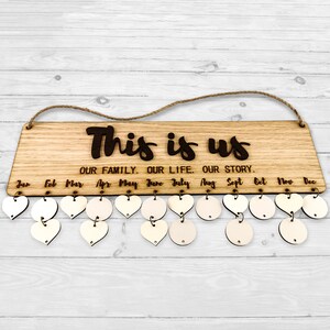 This is Us Sign - Family Celebration Board, Wooden Birthday Calendar ...