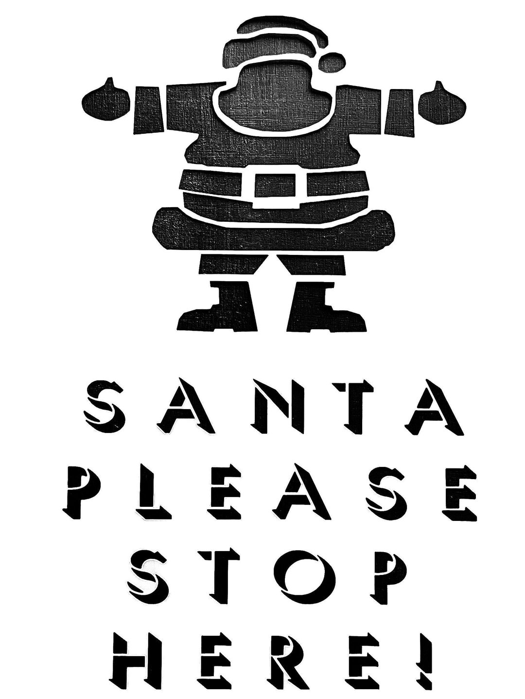Santa 'please Stop Here' Festive Christmas Festive Stencil, Re-usable ...