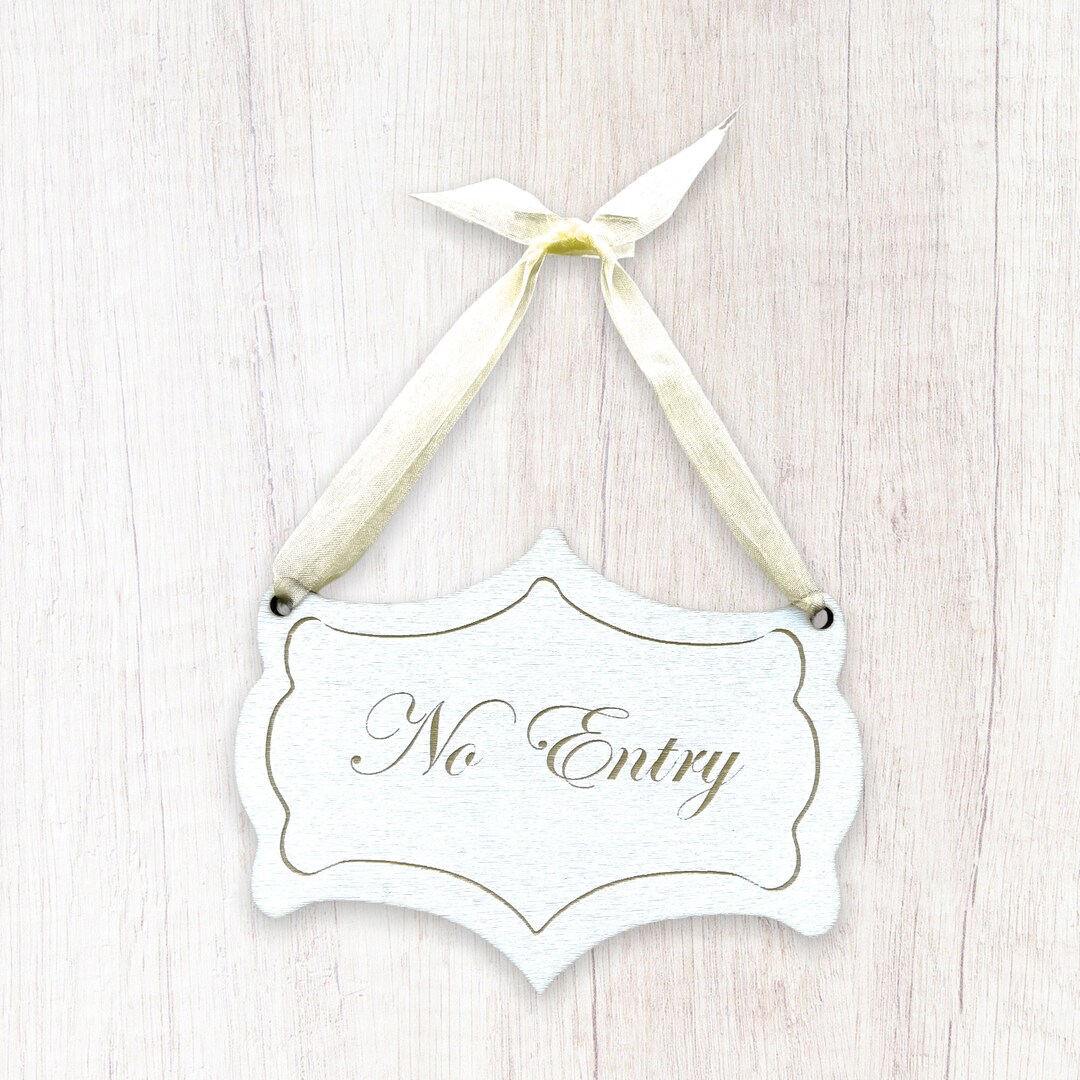 No Entry, French Chateau Style Door Sign Plaque, Hand Painted Vintage ...