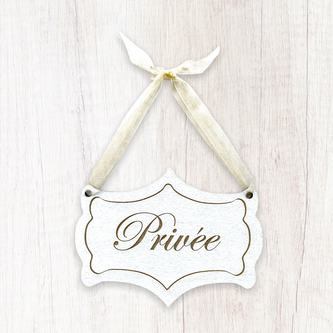 Privee, Private, French Chateau Style Door Sign Hand Painted, Vintage ...