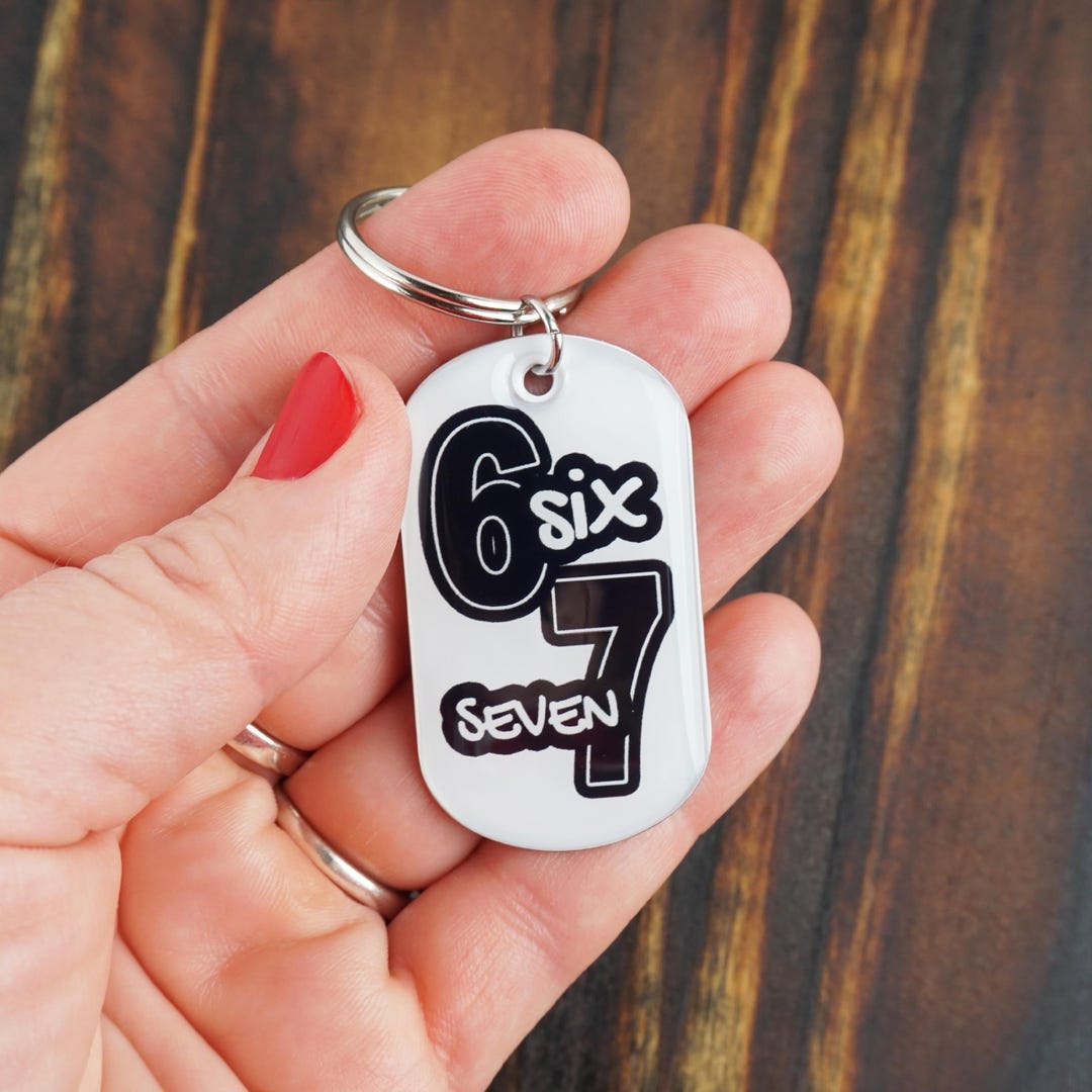 67 Keychain - Six Seven Stainless Steel Keychain - Etsy